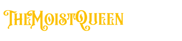 The Moist Queen – Stay Moist